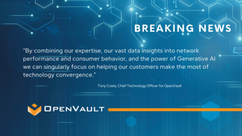 OpenVault: Harness Generative AI To Boost PNM, PMA Power - OpenVault